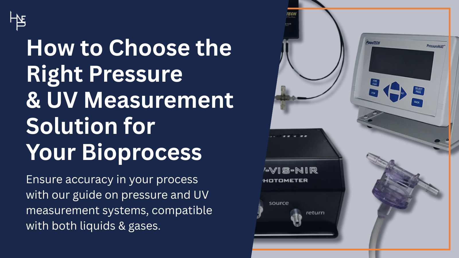 How to Choose the Right Pressure & UV Measurement Solution for Your ...